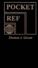 Pocket Ref - Paperback By Thomas J. Glover - VERY GOOD | eBay