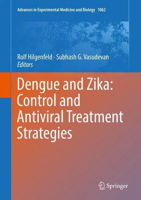 Subhash G. Vasudevan (u. a.) | Dengue and Zika: Control and Antiviral ...