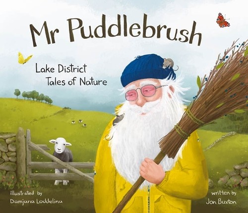 Jon Buxton Mr Puddlebrush (Paperback) Lake District Tales of Nature (UK ...