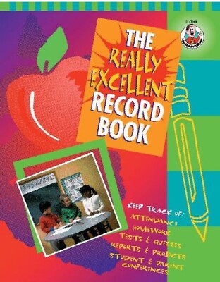 The Really Excellent Record Book, Grades K - 6 by Frank Schaffer ...