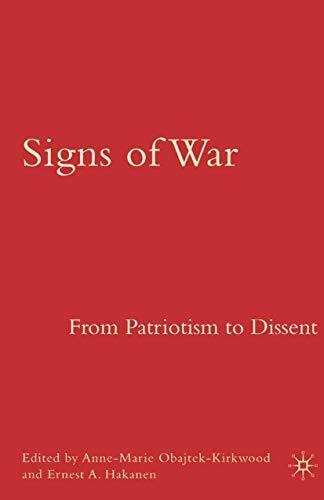 Signs of War: From Patriotism to Dissent 9781349539833| eBay