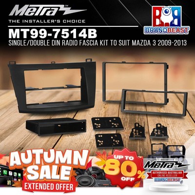 Metra MT99-7514B Single/Double DIN Radio Fascia Kit To Suit Mazda 3 ...