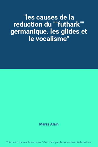 "les causes de la reduction du ""futhark"" germanique. | eBay