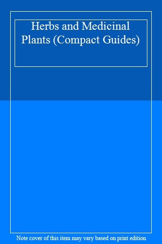 Herbs and Medicinal Plants (Compact Guides) | eBay