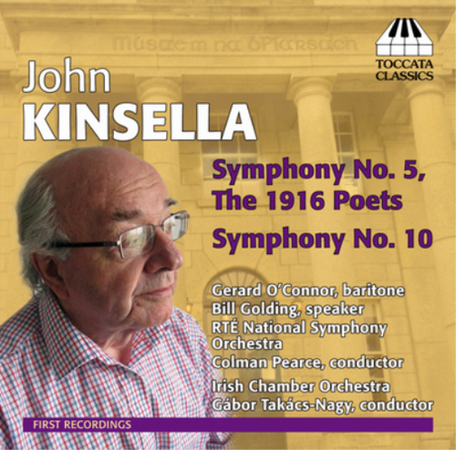 John Kinsella John Kinsella: Symphony No. 5, 'The 1916 Poets'/... (CD ...