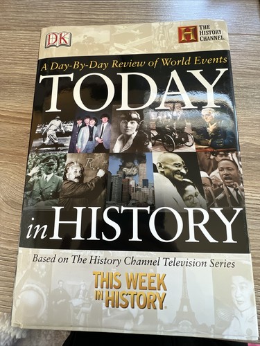 Today in History by Dorling Kindersley Publishing Staff (2003 ...
