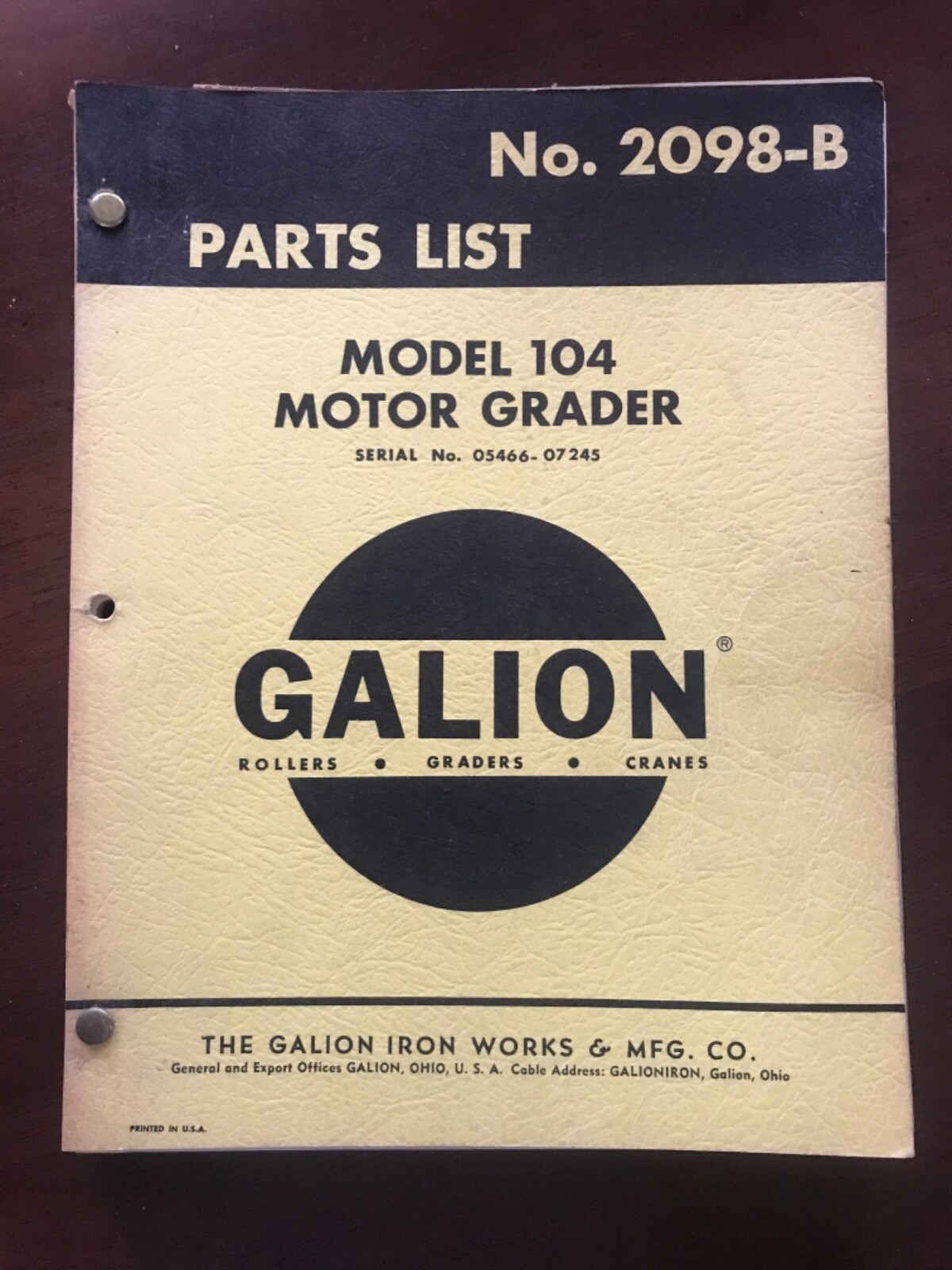 Galion Parts List Book Manual No. 2098-B Model 104 Motor Grader Ser ...