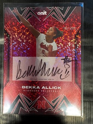 Bekka Allick 2023 Onit Athlete Auto # 116/200 Nebraska Huskers ...