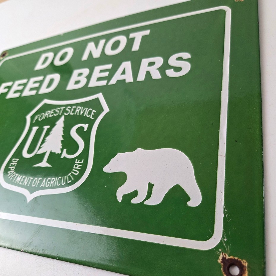 Vintage Forest Service Sign - Do Not Feed Bears Gas Pump Station ...