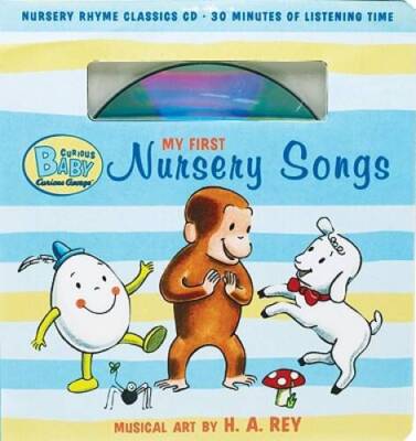 Curious Baby My First Nursery Songs (Curious George Book & CD) (Curious ...