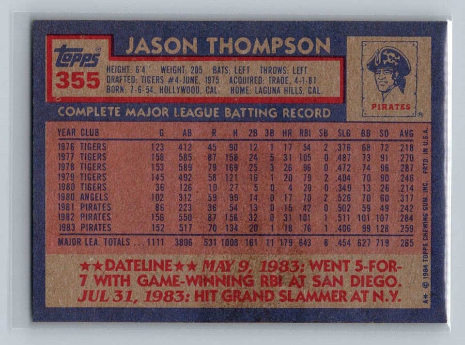 1984 Jason Thompson #355 Topps Pittsburgh Pirates 84-TBBC#12-13 | eBay