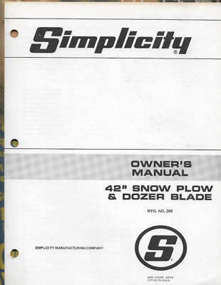 SIMPLICITY 42" SNOW PLOW AND DOZER BLADE Mfg. No. 299 Parts List Owner ...