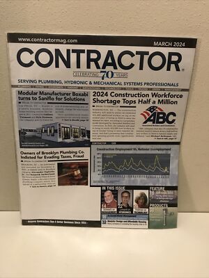 Contractor Magazine March 2024 Plumbing Hydronic Mechanical Systems ...