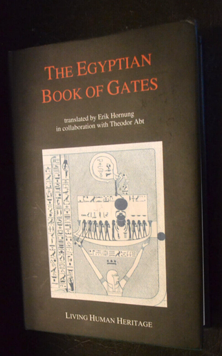 The Egyptian Book of Gates: Translated Into English by Erik Hornung in ...