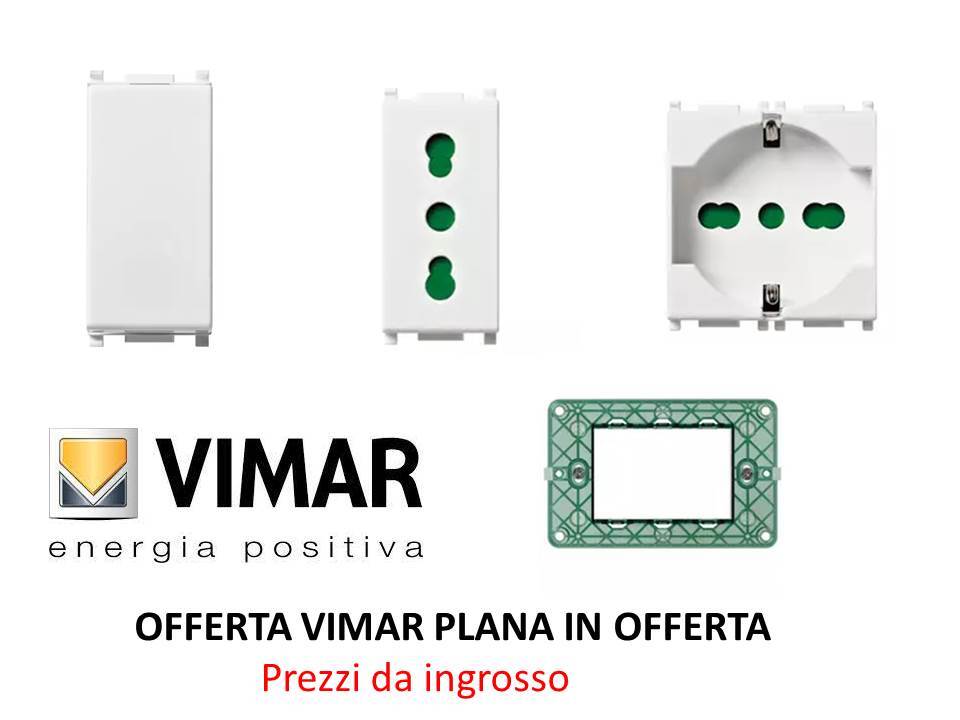 VIMAR PLANA PREZZI INGROSSO 14000 14203 14210 14008 14004 14653.01 ...