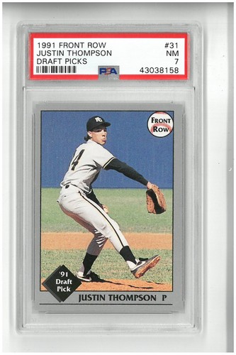 1991 Front Row Draft Picks Justin Thompson PSA 7 card 31 Detroit Tigers ...
