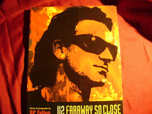 Fallon, B.P. U2. Faraway So Close. 1994. Illustrated in black, white ...