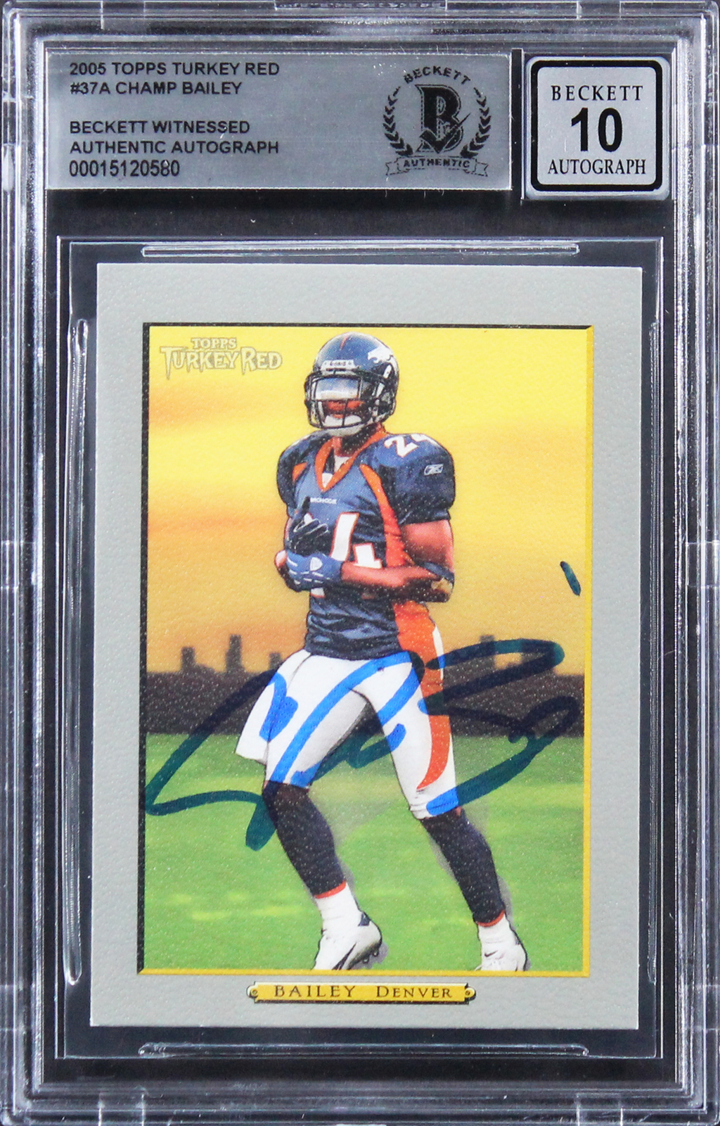 Broncos Champ Bailey Signed 2005 Topps Turkey Red #37A Card Auto 10 ...