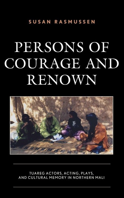 Persons of Courage And Renown von Susan Rasmussen (2019, Gebundene ...