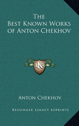 The Best Known Works of Anton Chekhov - Hardback NEW Chekhov, Anton 10 ...