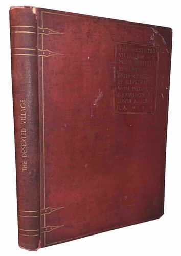 1902, 1Er, OLIVER GOLDSMITH, LE VILLAGE ABANDONNÉ, ILLUSTRÉ Par EDWIN A ...