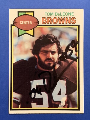 TOM DeLEONE (Dec) (Ohio State HOF) Signed 1979 Topps #473 Browns ...
