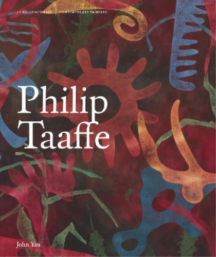 John Yau Philip Taaffe (Relié) Contemporary Painters Series ...