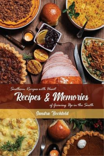 Sandra Bechtold Recipes & Memories (Paperback) (UK IMPORT ...