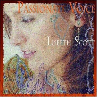 Passionate Voice - Audio CD By Lisbeth Scott - VERY GOOD 785277703327| eBay
