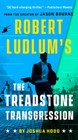 Robert Ludlums The Treadstone Transgression (A Treadstone Novel) - GOOD ...