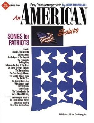 An American Salute: Songs for Patriots (Brimhall Music Publishing, Inc ...