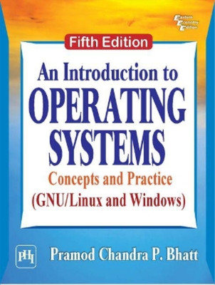 Pramod Chandra P. Bha An Introduction to Operating Syste (Paperback) (UK IMPORT) 9789387472877 ...