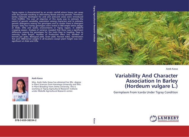 Variability And Character Association in Barley (Hordeum Vulgare l ...