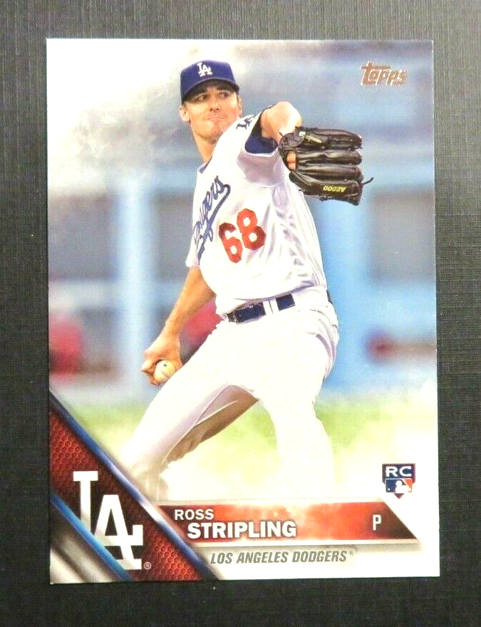2016 Topps, Los Angeles Dodgers - ROSS STRIPLING (RC) | eBay