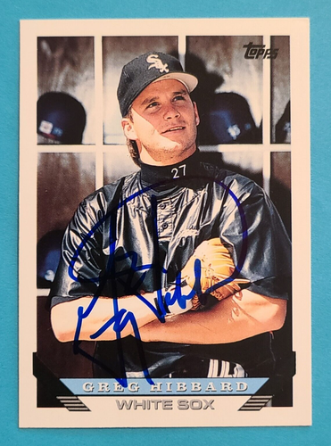 GREG HIBBARD Hand Signed 1993 Topps #313 Chicago White Sox Autograph ...