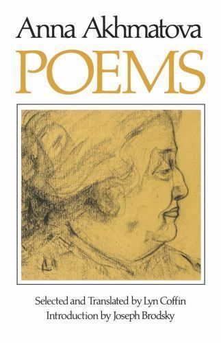 Poems of Anna Andreevna Akhmatova by Akhmatova, Anna Andreevna ...
