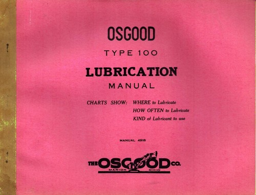 Vintage Osgood Model 100 Lubrication Manual Marion Ohio Shovel Dragline ...
