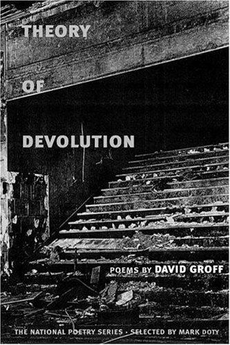 Theory of Devolution : Poems by David Groff (2002, Trade Paperback) for ...