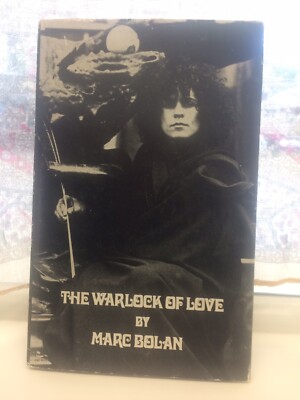 THE WARLOCK OF LOVE By MARC BOLAN~1st Edition~With Rare Dust Jacket | eBay