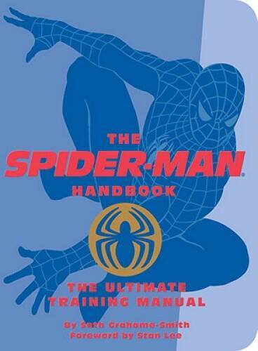 The Spider-Man Handbook: The Ultimate Training Manual Quirk Books ...