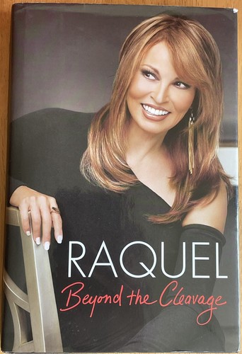 Actress Raquel Welch Autograph Book "Beyond the Cleavage" First Edition ...