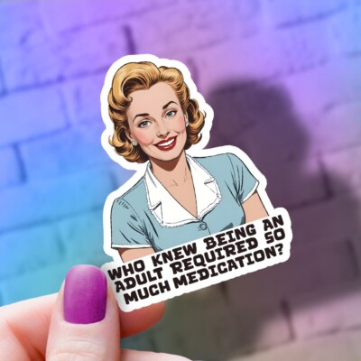 Funny Being An Adult Sticker | Sarcastic Decal | Adulting Humor Gift | eBay