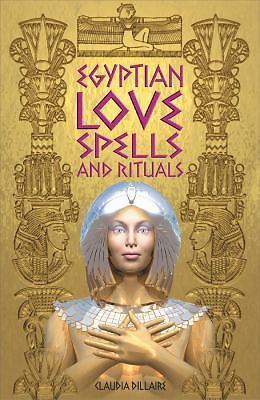 Egyptian Love Spells and Rituals by Claudia Dillaire (2005, Uk-Trade ...
