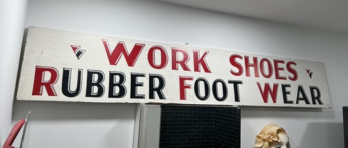 Vintage antique original Work Shoes 66” X 11” hand-painted department ...