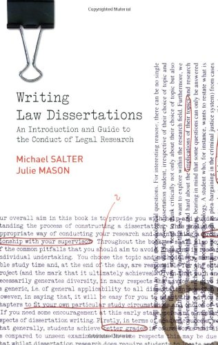 Writing Law Dissertations: An Introduction and Guide to the Conduct of ...