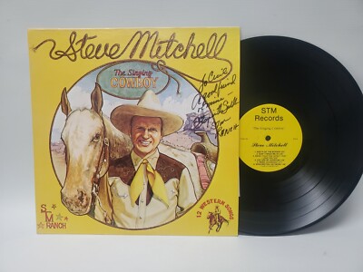 Steve Mitchell SIGNED/AUTOGRAPHED NM LP The Singing Cowboy STM Ranch ...