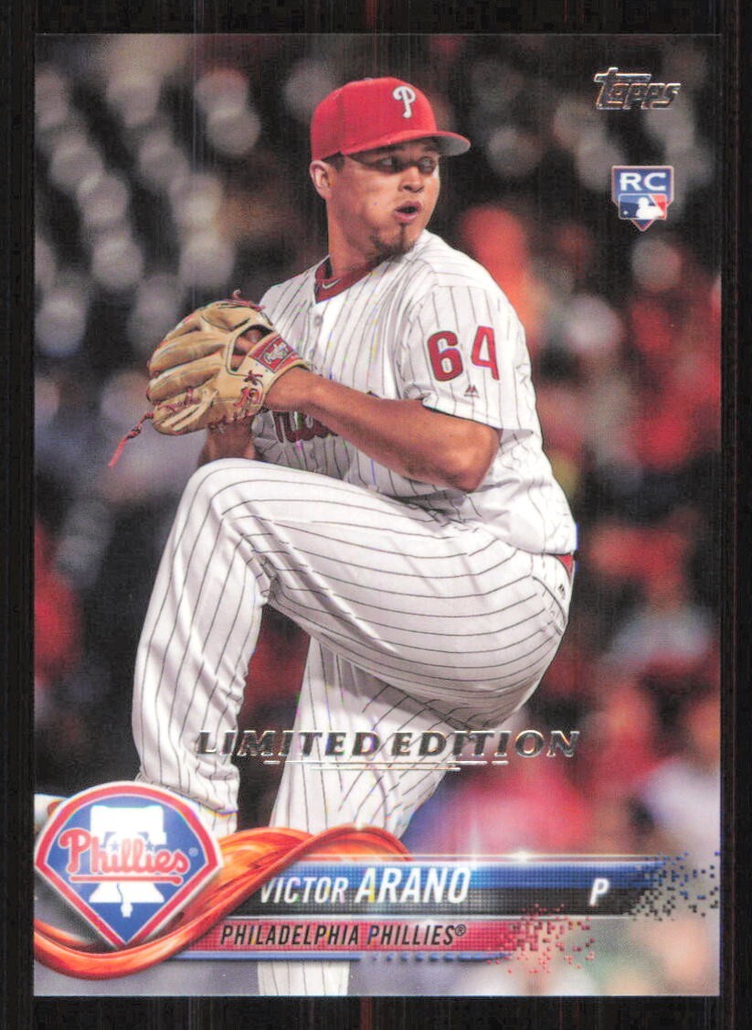 2018 Topps VICTOR ARANO Limited Edition PHILADELPHIA PHILLIES card ...
