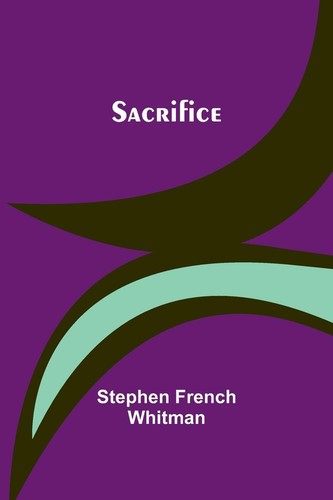 Stephen French Whitman | Sacrifice | Taschenbuch | Englisch (2023) | eBay