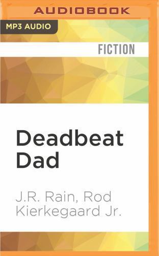 Dead Detective Ser.: Deadbeat Dad by Rod Kierkegaard Jr., J. R. Rain ...