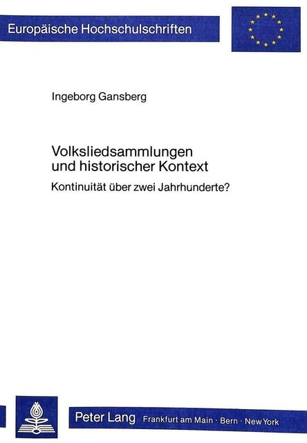 Volksliedsammlungen und Historischer Kontext von Ingeborg Gansberg ...